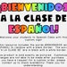 Bienvenidos a La Clase De Espanol Bulletin Board, Sign, Banner, Rainbow ...