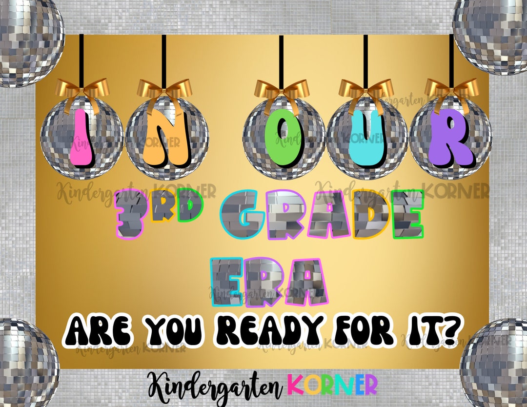 In Our 3rd Grade Era Bulletin Board | Third Grade Eras Back to School ...