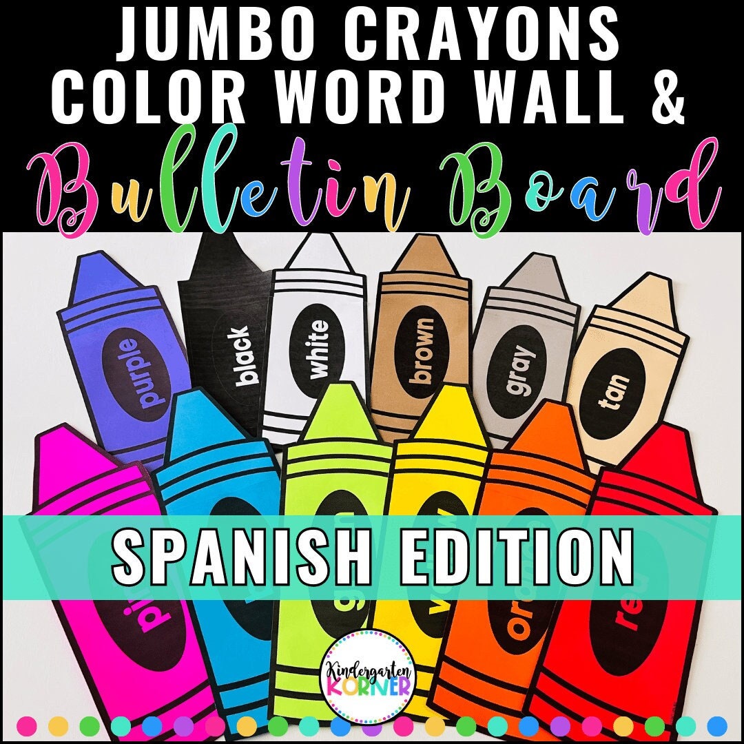 Spanish Color Words Jumbo Crayons Colors Word Wall Los Colores Bulletin ...