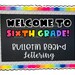 Welcome to Sixth Grade! Bulletin Board | Rainbow Classroom Décor ...