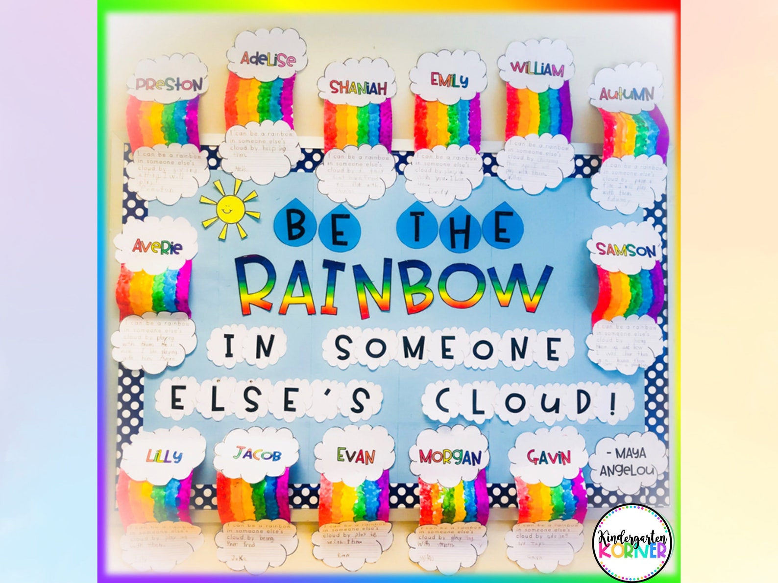 Be the Rainbow in Someone Else's Cloud Bulletin Board Writing & Craft ...