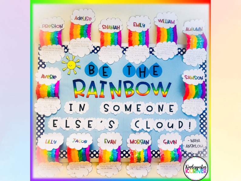 Be the Rainbow in Someone Else's Cloud Bulletin Board Writing & Craft ...