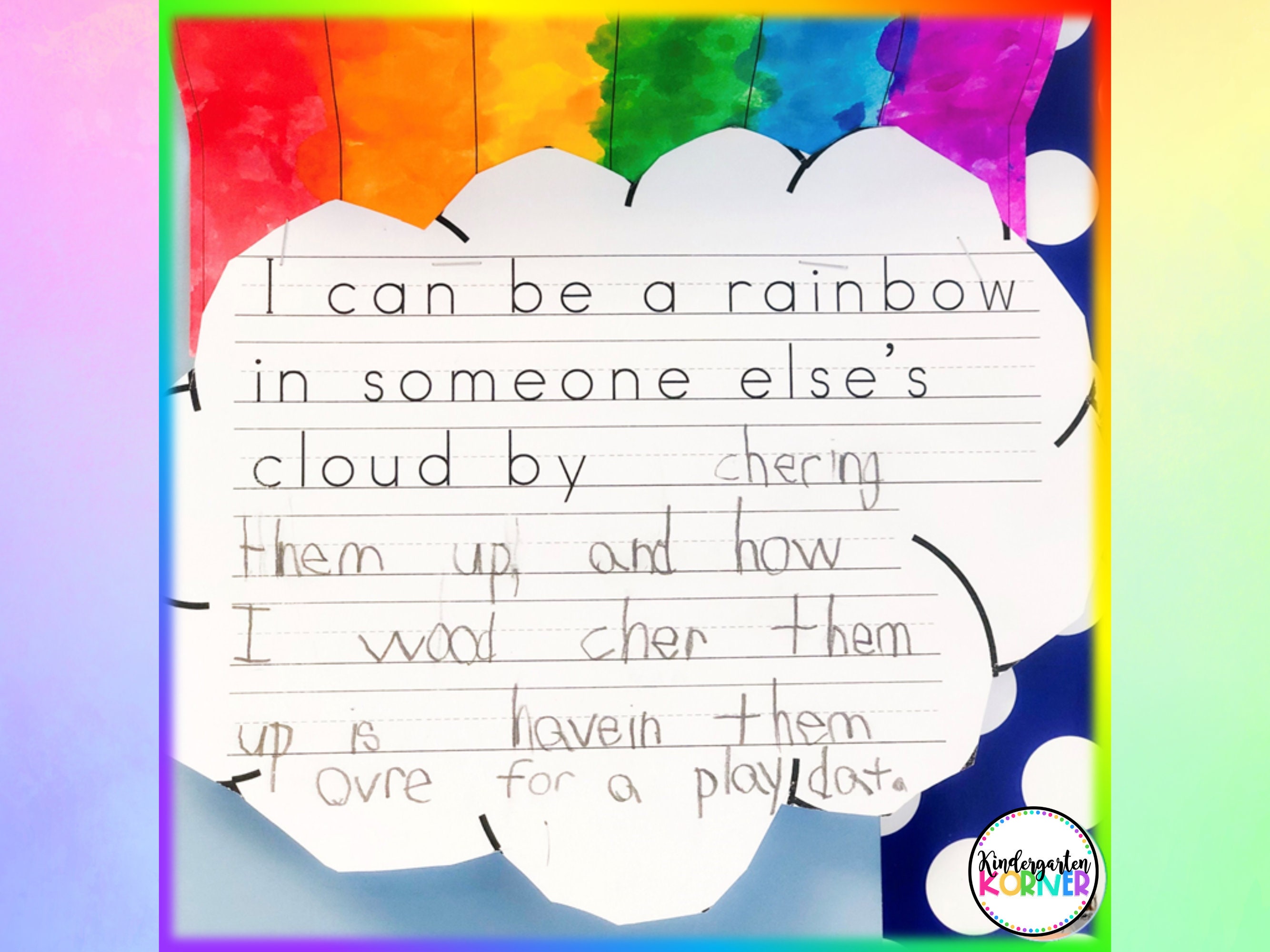 Be the Rainbow in Someone Else's Cloud Bulletin Board | Writing & Craft ...