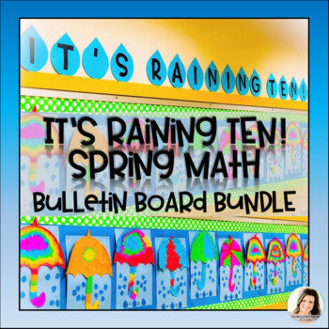 April Showers Bulletin Board it's Raining Ten Math Addition, Number ...