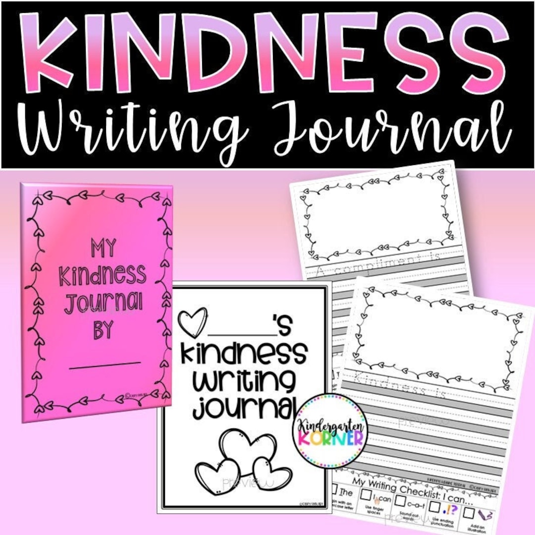 Kindness Journal | Kindness Week | Kindness Writing Journal Prompts ...