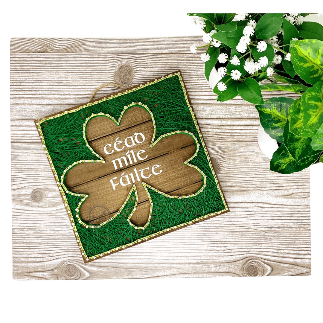 Cead Mile Failte Shamrock String Art Sign | Negative Space Shamrock ...