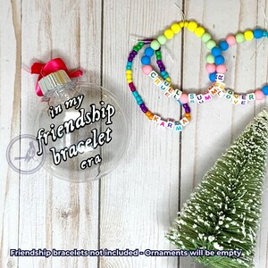 In My Friendship Bracelet Era Ornament | Fillable Plastic Disc Ornament ...