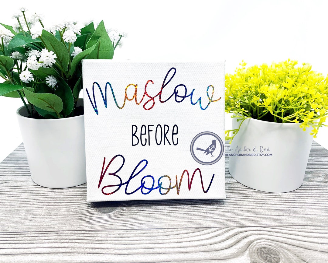 Maslow Before Bloom Canvas Art | Teacher Appreciation Gift, Rainbow ...