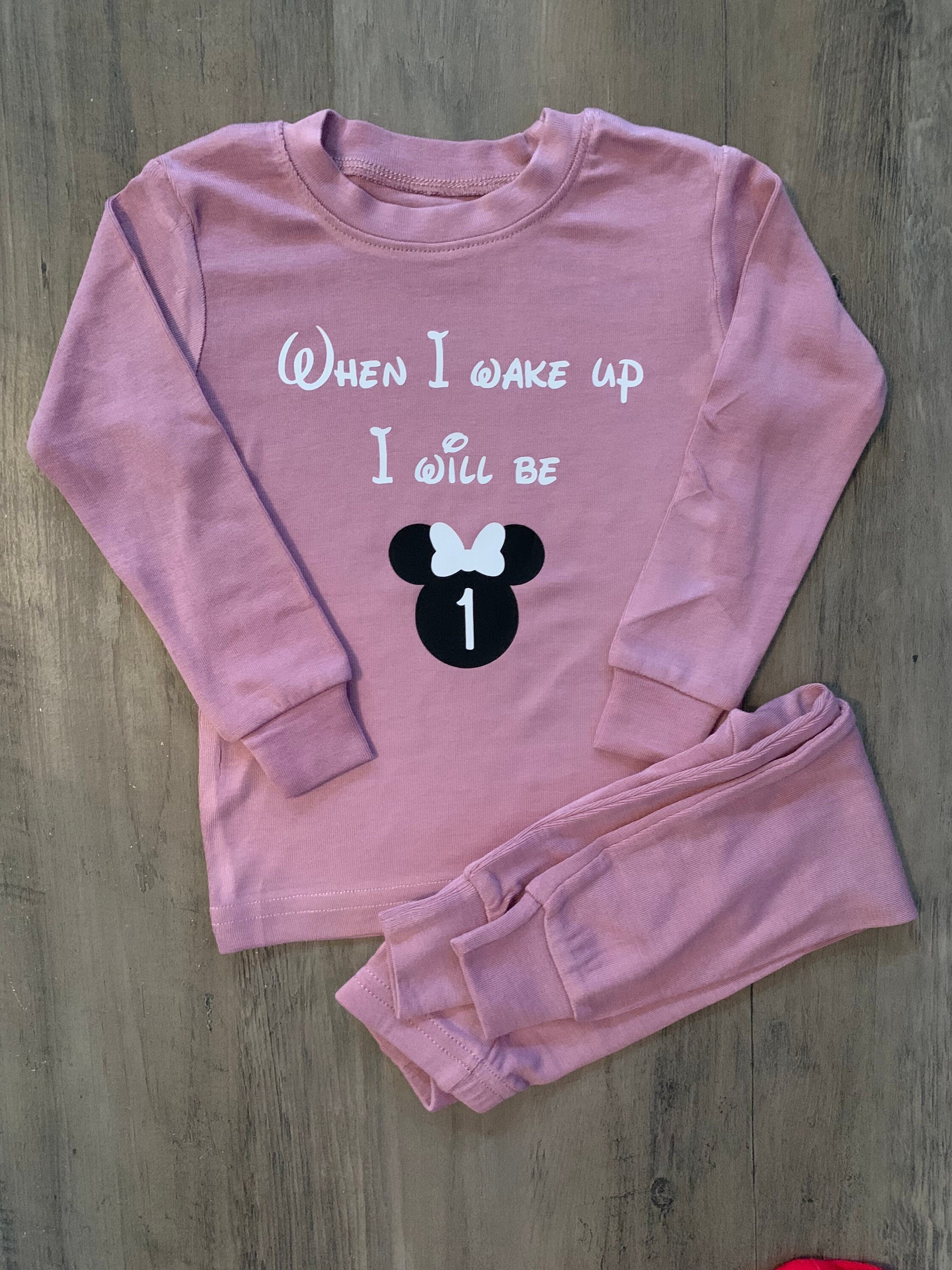 Birthday Pajamas When I Wake up I Will Be mickey or Minnie - Etsy