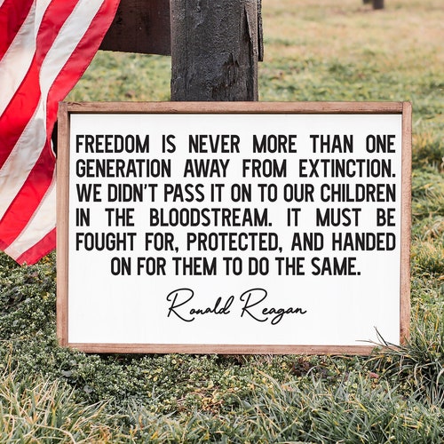 Patriotic Wall Art Ronald Reagan Freedom Quote Farmhouse - Etsy