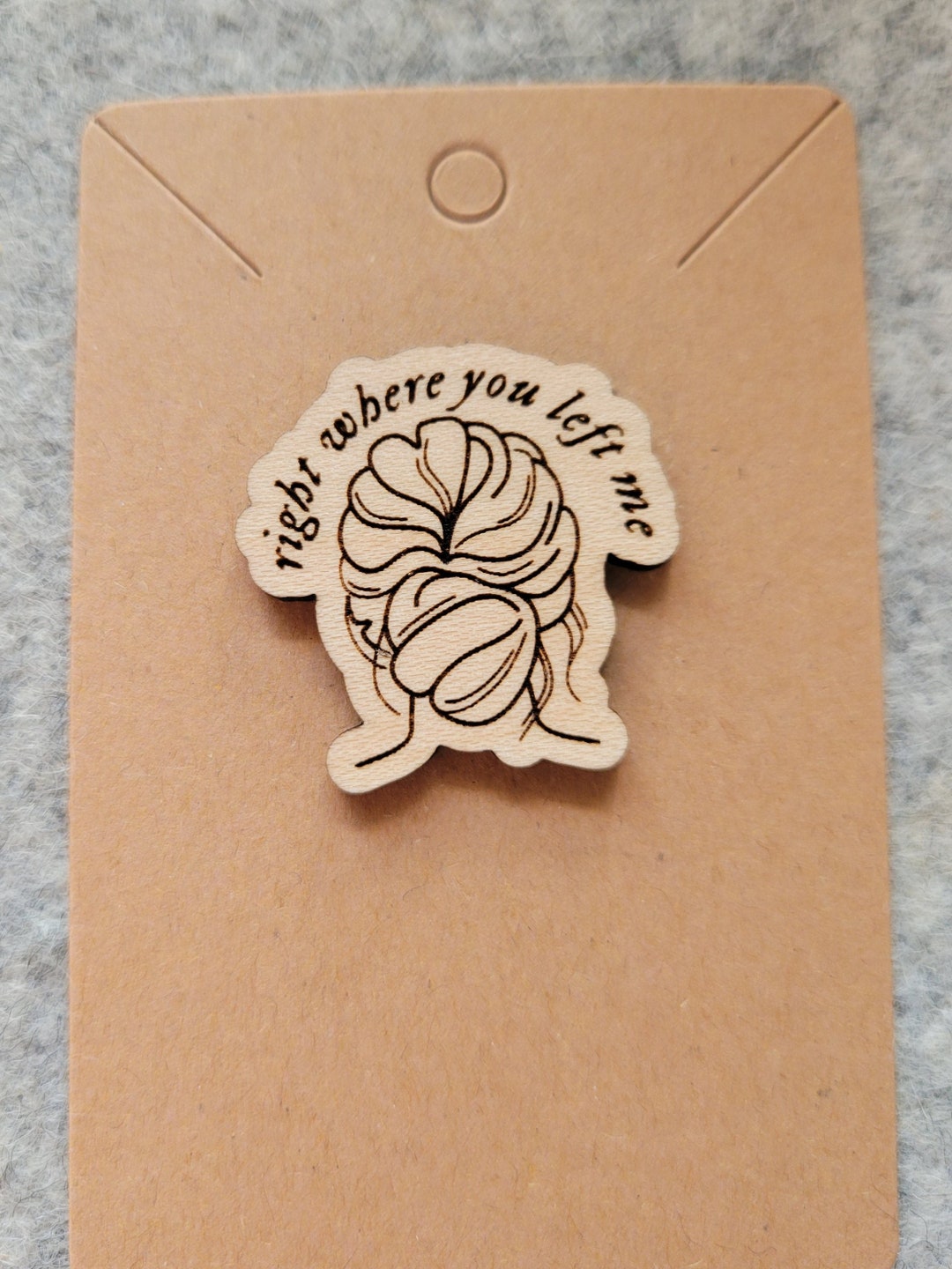 Right Where You Left Me - Taylor Swift Evermore Lyric Wood Pin ...