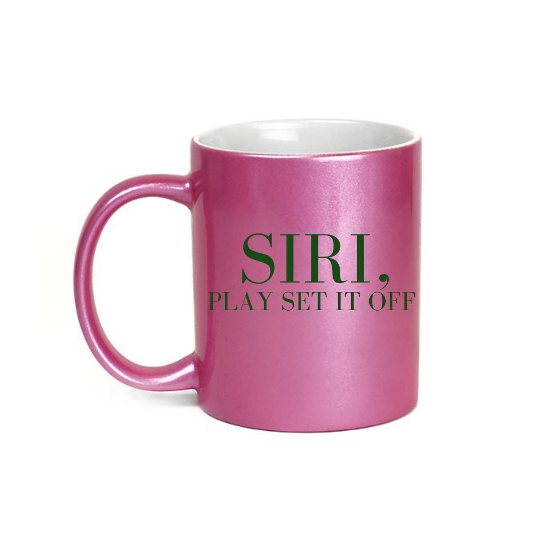 Siri, Play Set It off Coffee Mugs - Etsy