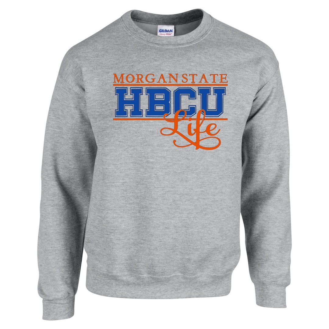 Morgan State HBCU Life Sweatshirts - Etsy