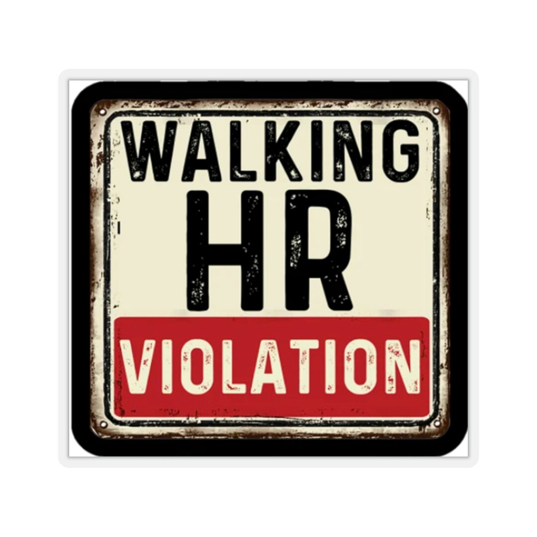 Walking HR Violation Kiss-cut Stickers - Etsy