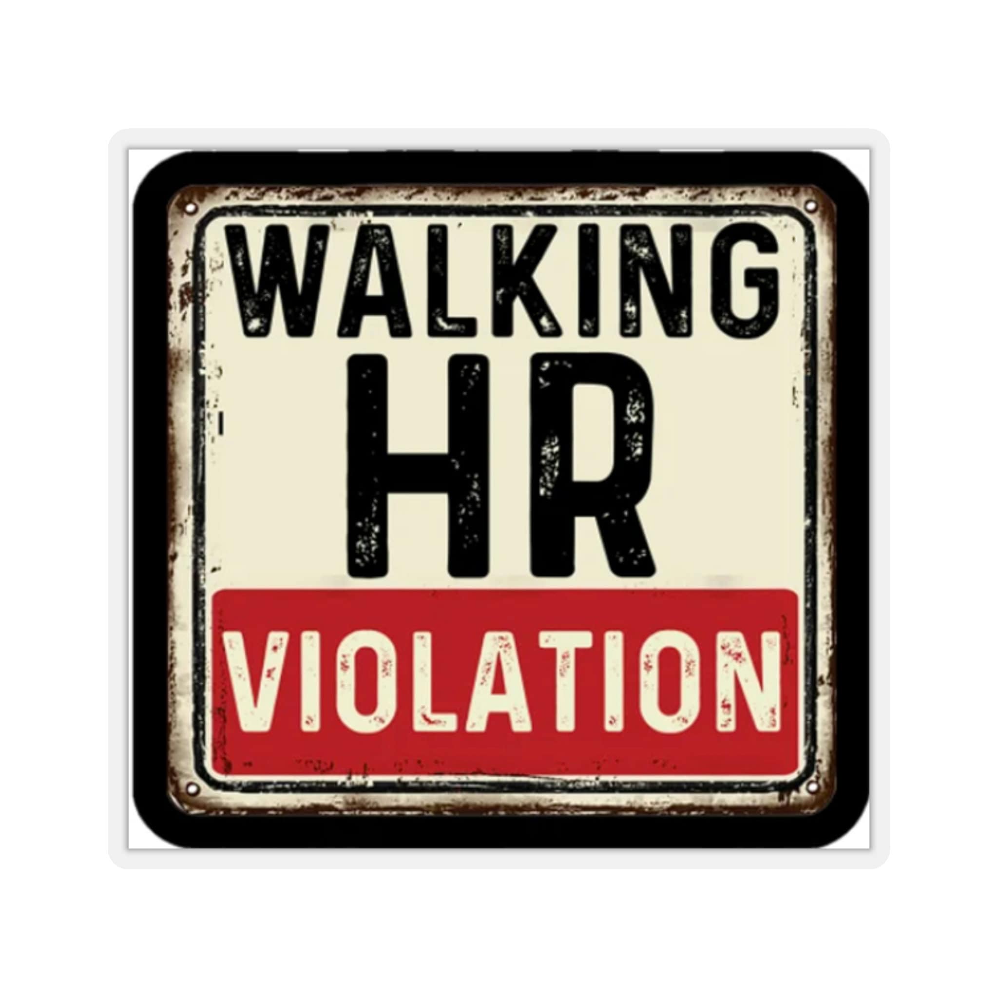 Walking HR Violation Kiss-cut Stickers - Etsy