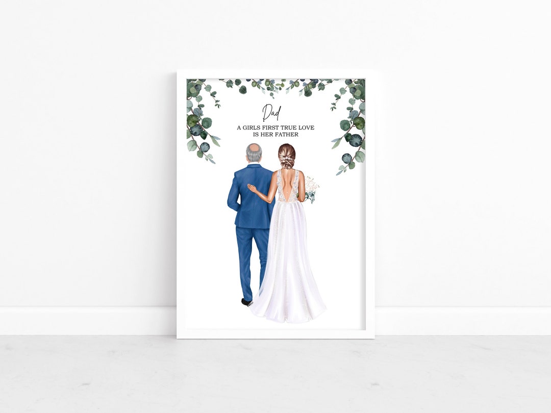 Father and Daughter Print, Fathers Day Print, Father of the Bride Print ...