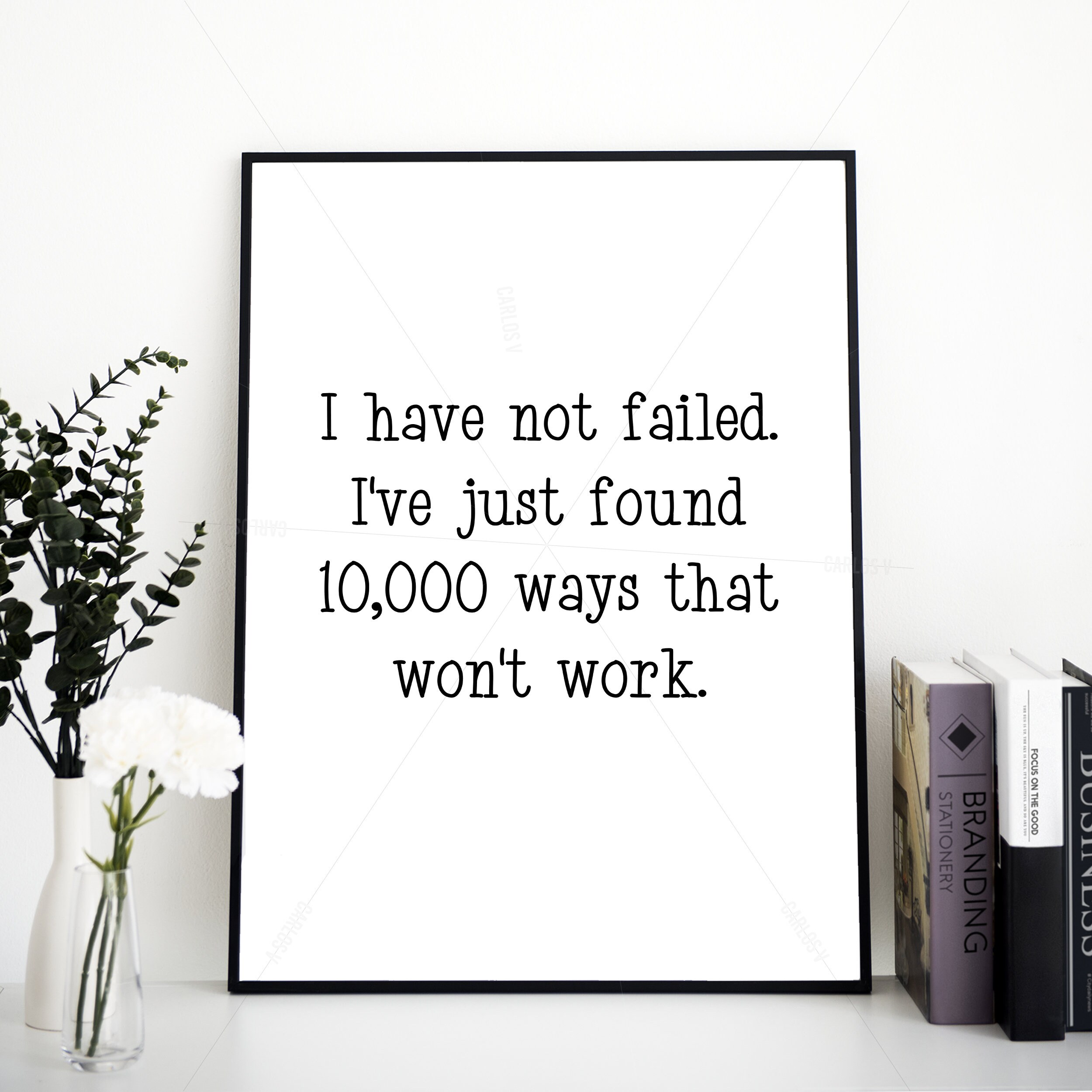 Thomas Edison I Have Not Failed Printable Quote Wall Art - Etsy
