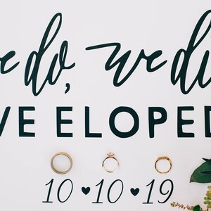 We Eloped Wooden Sign | Custom Eloped Sign | We Eloped Sign | We Eloped ...