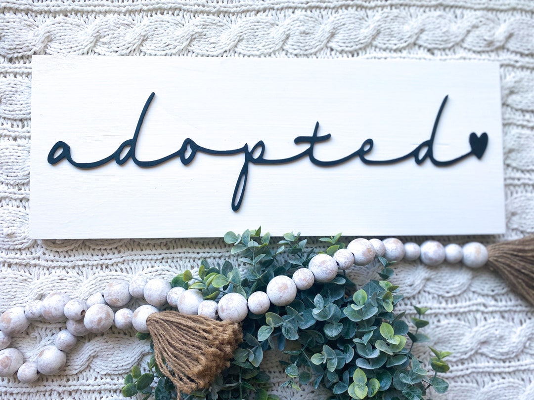 Adoption Sign | Adoption Day Sign | Custom Wood Sign | 3D Wood Sign ...