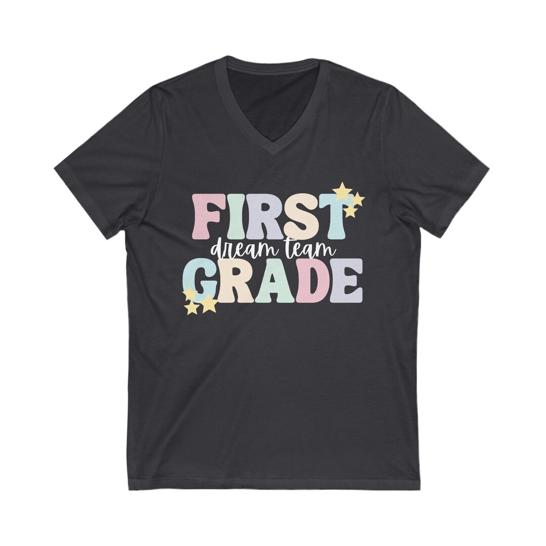 First Grade Dream Team Teacher Back to School V-neck Teacher - Etsy