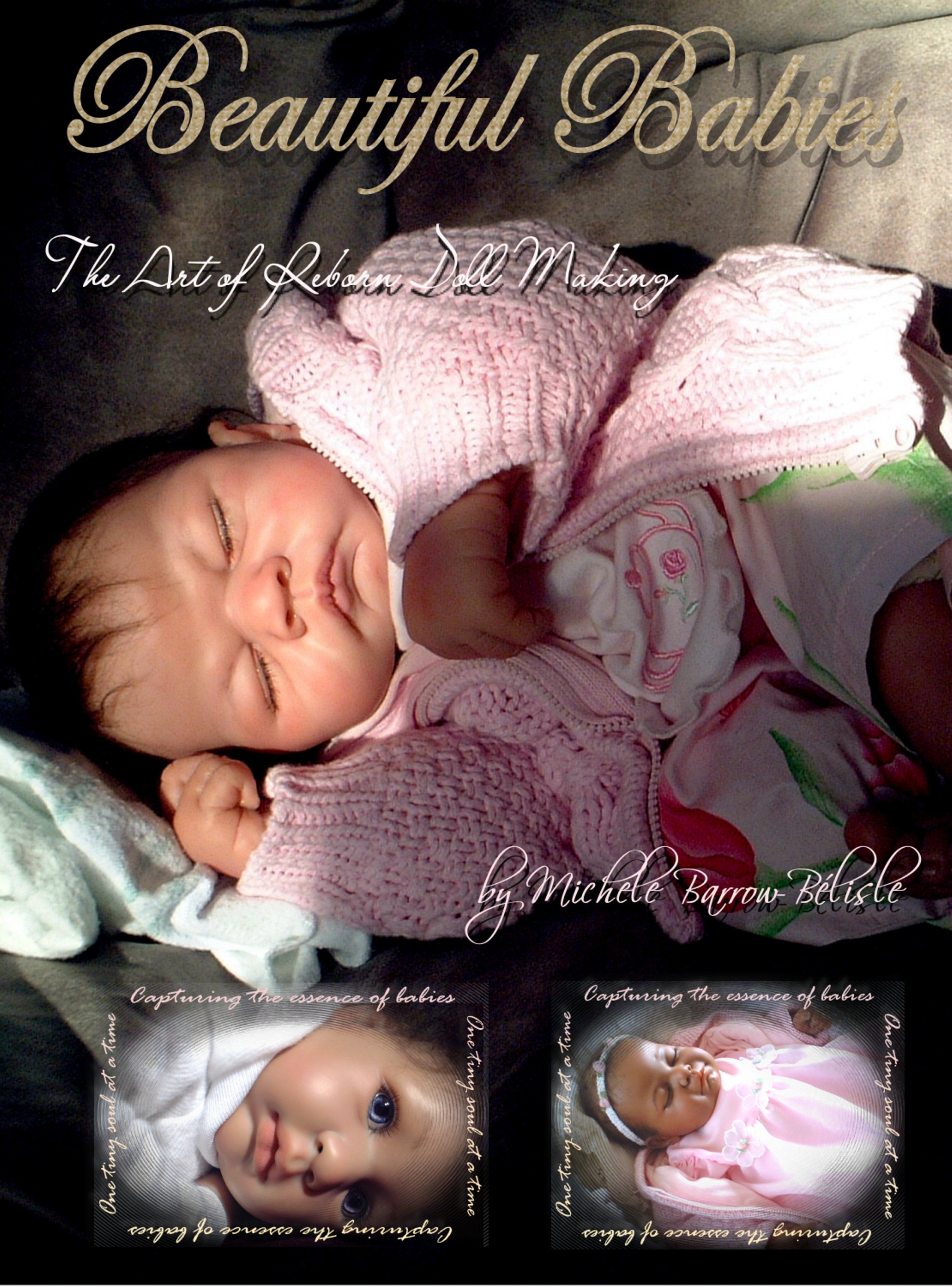 Beautiful Babies: the ART of Reborn Doll Making 3 Book Digital Tutorial ...