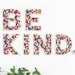 BE KIND. Wall Letters - Etsy