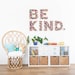 BE KIND. Wall Letters - Etsy