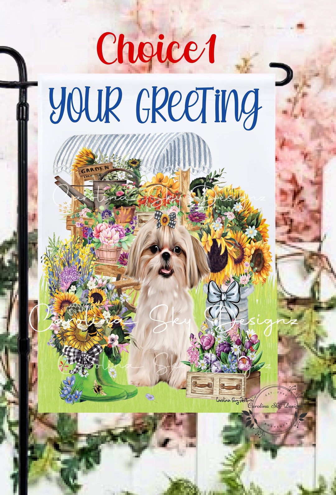 Personalized Shih Tzu Garden Flag 8 SHIH TZU CHOICES Shih Tzu Spring ...