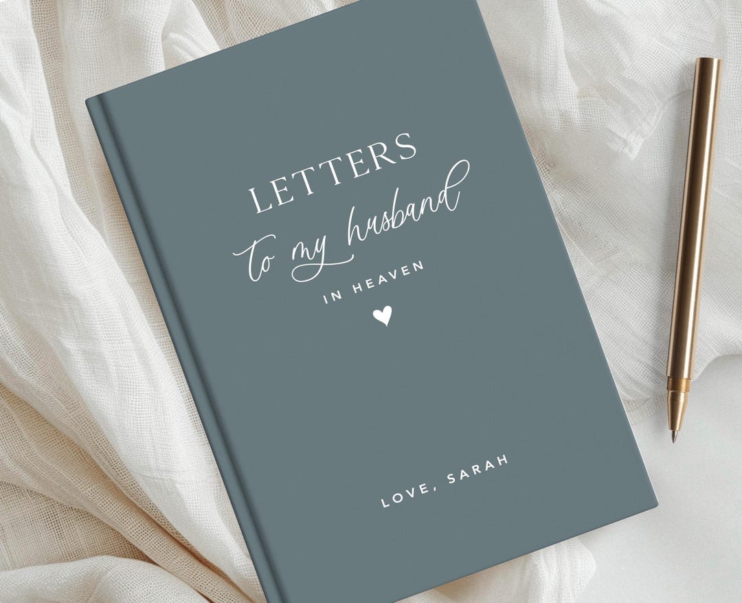 Loss of Husband Grief Journal - Letters to My Husband Grief Notebook ...
