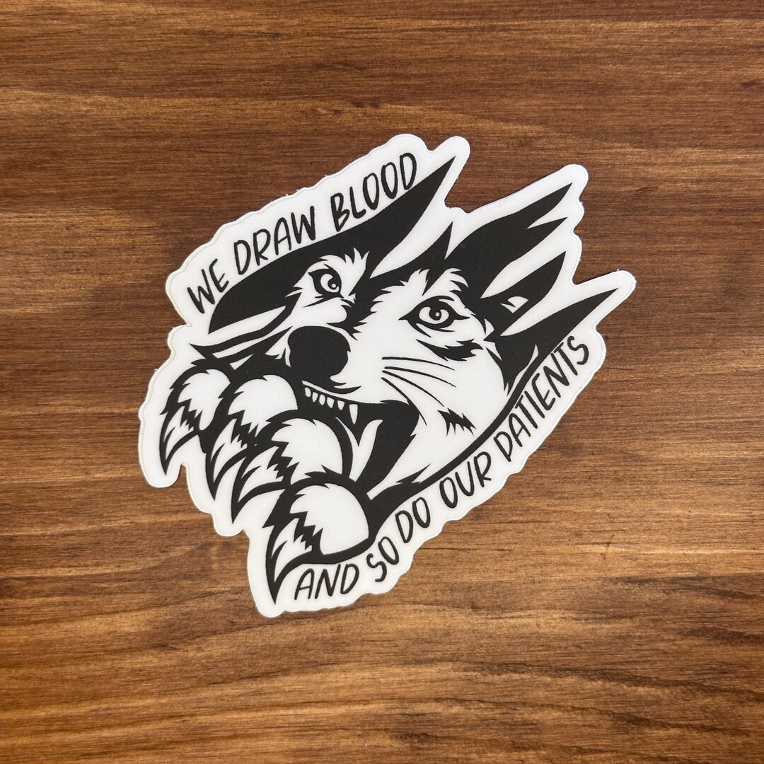 Funny Vet Wolf Sticker | Clinic Life Humor | Funny Vet Sticker | We ...