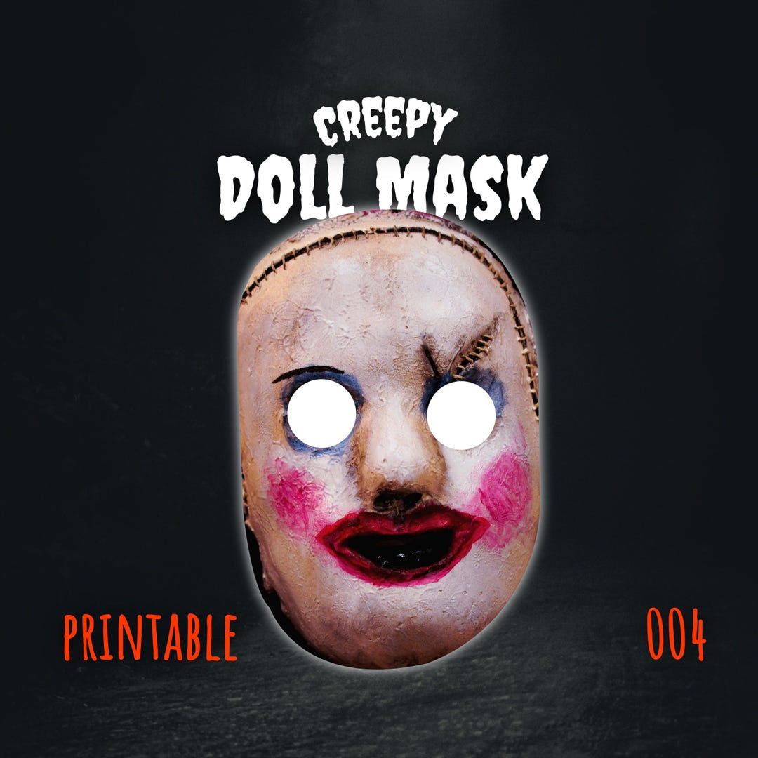Creepy Doll Mask 004 | Scary Skin Vintage Toy | Halloween Printable ...