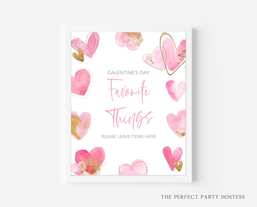 Galentine's Day Favorite Things Sign, Favorite Things Party Sign ...