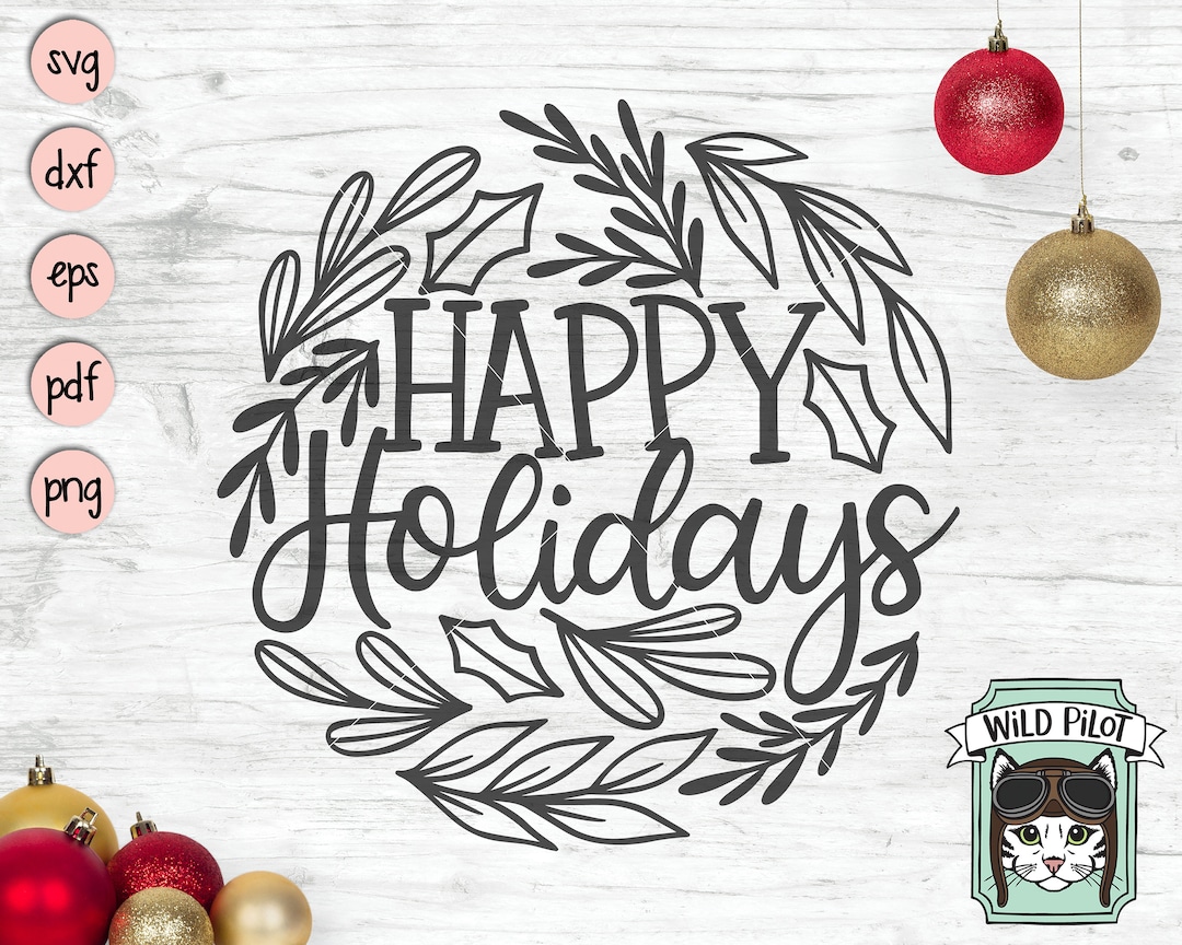 Happy Holidays Sign SVG File, Happy Holidays Cut File, Christmas Decor ...