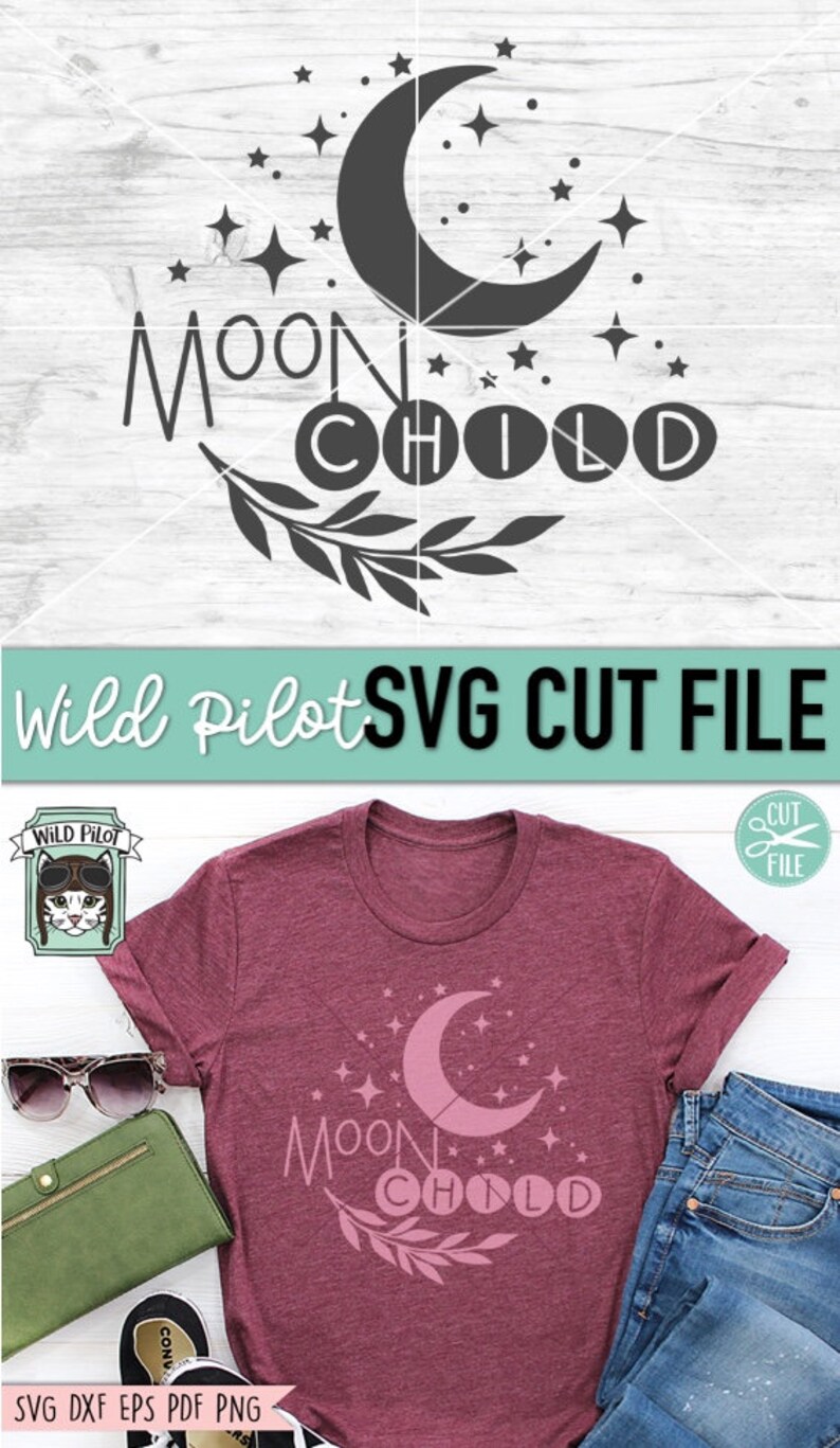Moon Child SVG, Moon Child Cut File, Moon SVG File, Moon Cut File ...