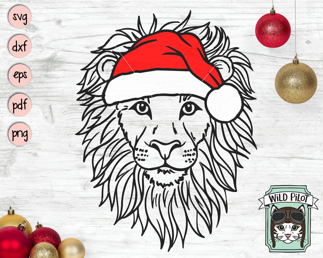 Lion Santa Hat Svg File, Lion With Hat Svg, Christmas Svg File, Lion ...