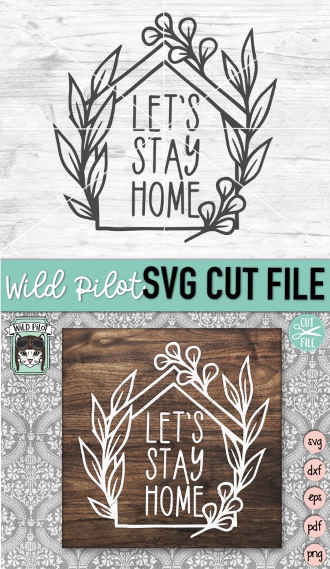 Lets Stay Home SVG File Cut File, House SVG, Home Cut File, Home Svg ...