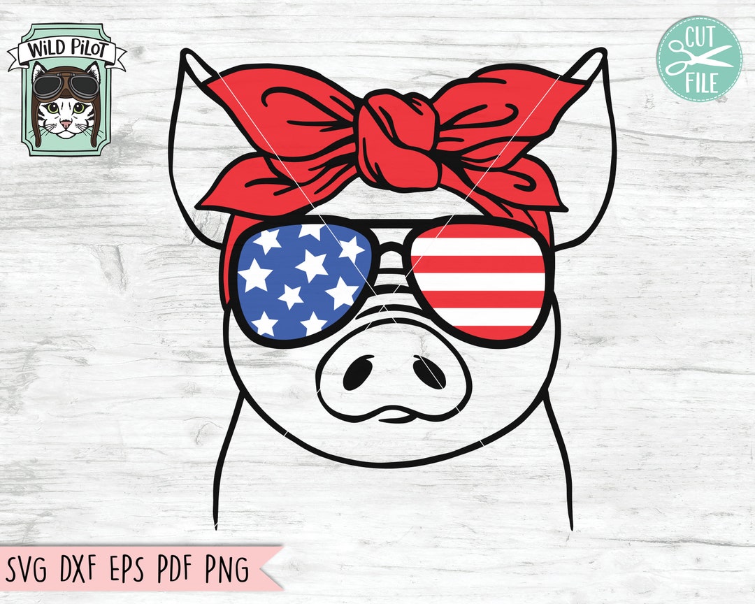July 4th Pig SVG, Fourth of July Pig Svg File, Pig Glasses Svg, July ...