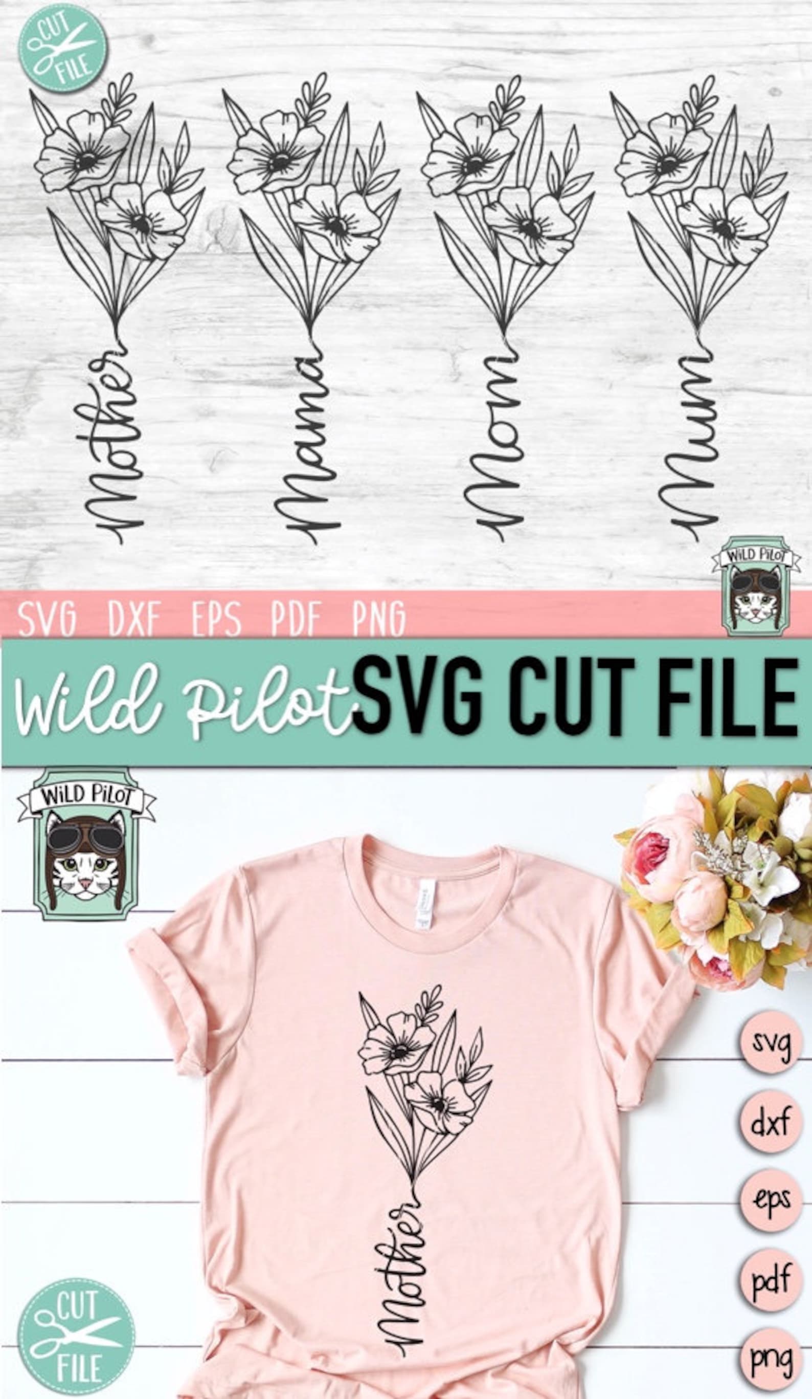 Mother SVG File, Mother Floral Svg File, Mama Svg File, Mom Svg File ...