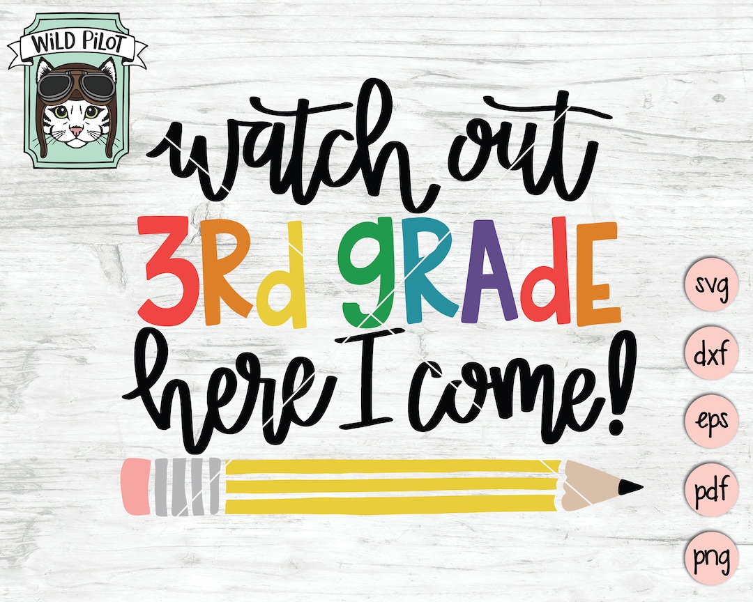 School Sign SVG, Back to School SVG, 3rd Grade SVG File, Watch Out ...