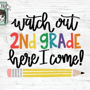 School Sign SVG, First Day of School SVG, School SVG, Watch Out 2nd ...