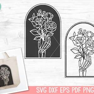 Skeleton Hand Holding Flowers Svg File, Hand Bouquet Cut File, Skeleton ...