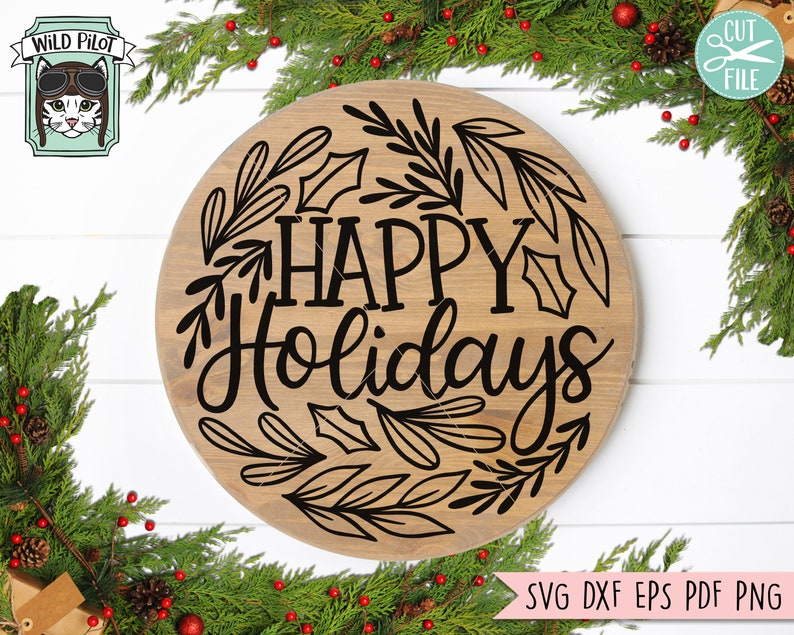 Happy Holidays Sign SVG File, Happy Holidays Cut File, Christmas Decor ...