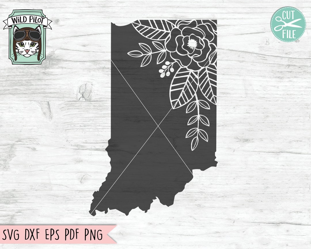 Indiana Svg File, Indiana Silhouette Svg, Indiana Floral Svg, Indiana ...