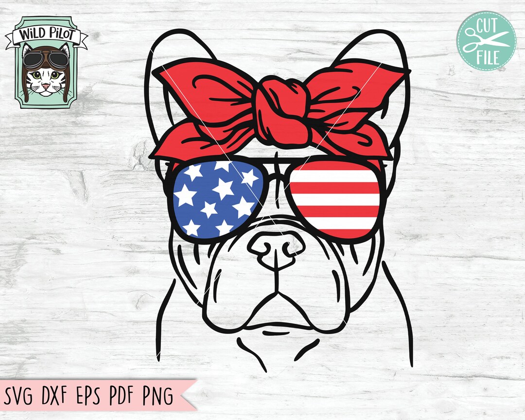 July 4th Dog SVG, Fourth of July French Bulldog Svg File, Frenchie ...