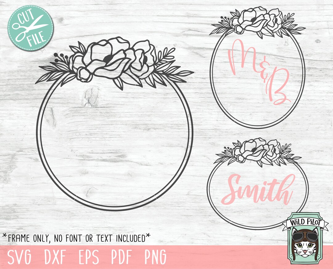 Flower Frame SVG File, Flower Monogram SVG File, Floral Wreath SVG ...