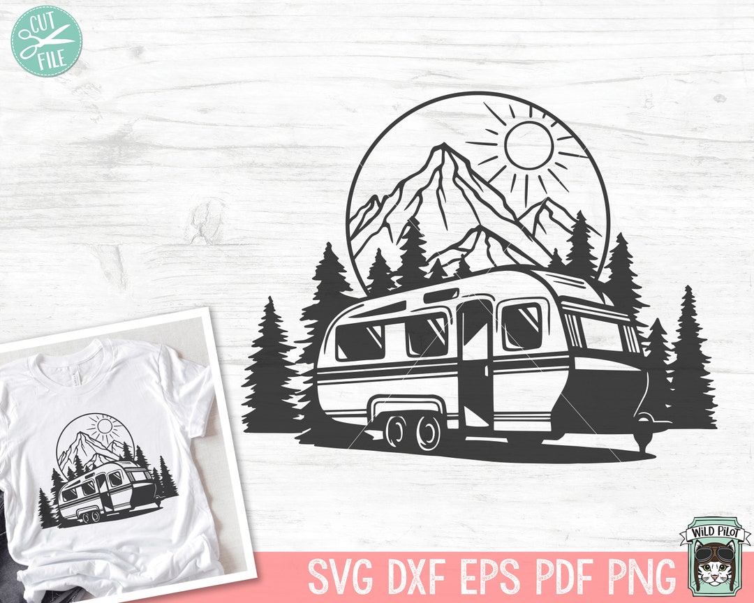 Camper SVG File, Camper Cut File, Camping Svg, Camping Scene Svg ...