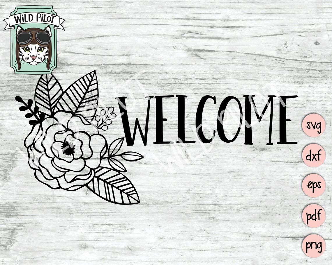 Floral Welcome Sign SVG File, Welcome Sign Svg, Floral Welcome Svg ...