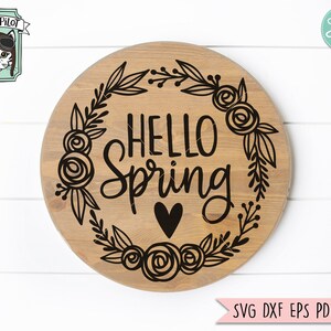 Hello Spring SVG, Hello Spring Sign Svg File, Round Sign SVG File ...