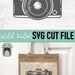 Camera SVG File, Camera Cut File, Photography SVG File, Photographer ...
