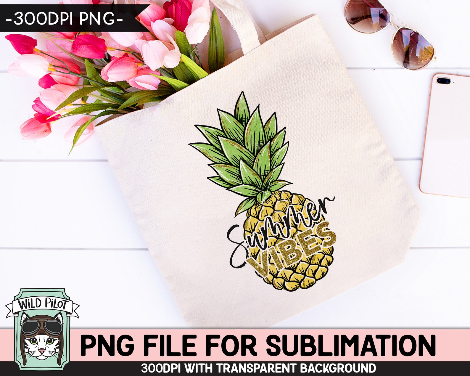 Pineapple SUBLIMATION Designs Png, Summer Vibes Sublimation Png ...